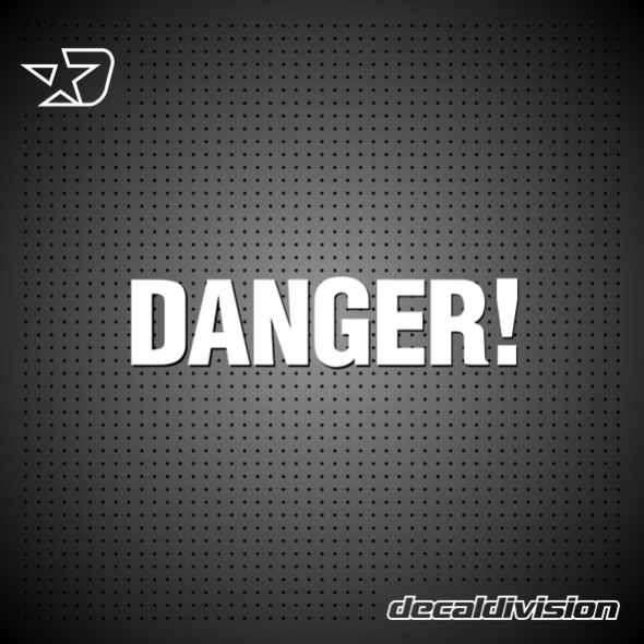 Danger Lettering Sticker